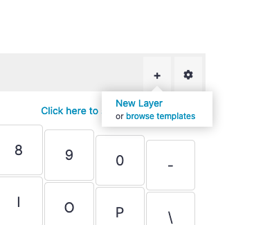 Introducing Layer Templates